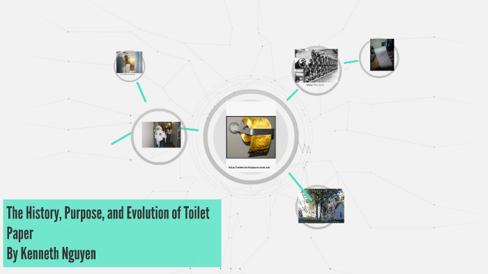 The History, Purpose, and Evolution of Toilet Paper by Kenneth Nguyen ...