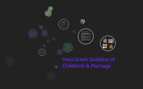 Hera Greek Goddess of Childbirth & Marriage by cloe ethell on Prezi
