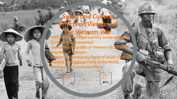Social and Cultural Effects on Vietnam of the Vietnam War by Jessica ...