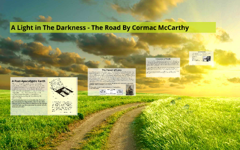 The Road - Cormac McCarthy by Parvathi Subramaniam on Prezi