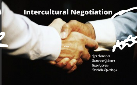Intercultural Negotiations by Danielle Spierings on Prezi