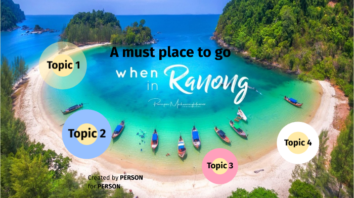 ranong by บุหงา พรหมวัชรชัย on Prezi