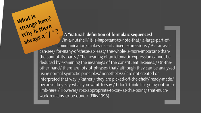 Formulaic Sequences And Multiword Units By Usama Ahmad On Prezi