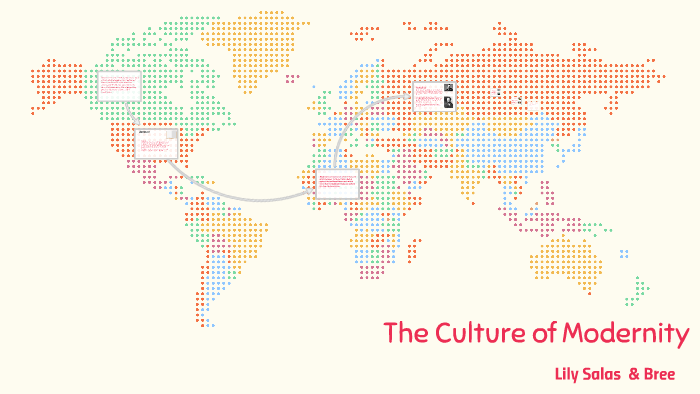 The Culture of Modernity by Lily Salas