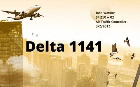 Delta 1141 by john watkins on Prezi