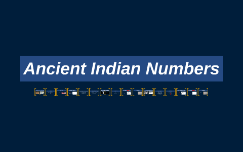 Ancient Indian Numbers by Diana Sussman on Prezi