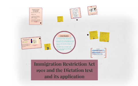 Immigration Restriction Act 1901 and the Dictation test and by Mavindri ...