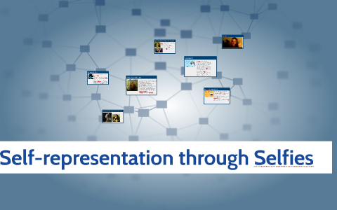 Self-representation through Selfies by on Prezi
