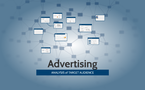 Advertising - Analysis of Target Audience by k-man man on Prezi