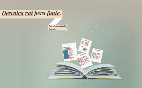 Descalça Vai Pera Fonte By Juliana Oliveira On Prezi