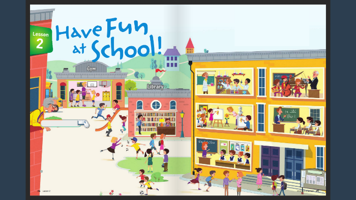 Lesson 2: Have Fun at School by Joe Park on Prezi