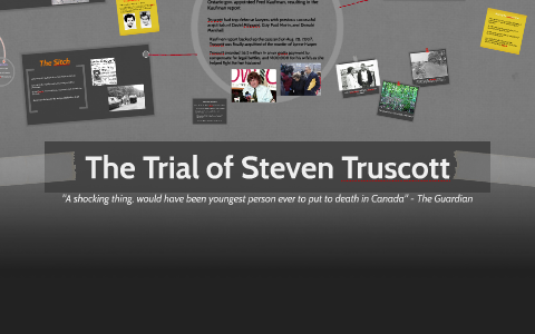 The Trial of Steven Truscott by Tamiko S on Prezi