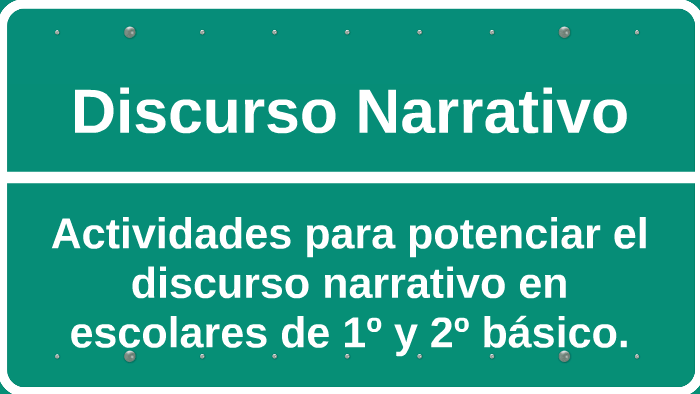 Discurso Narrativo by Roberto Martinez on Prezi