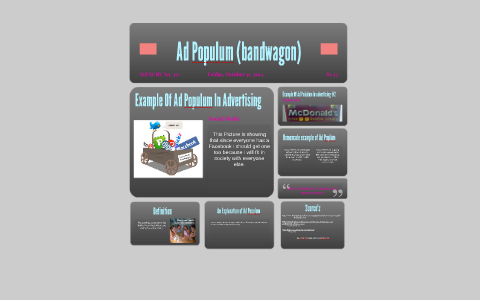 Ad Populum (bandwagon) by prakruti patel on Prezi
