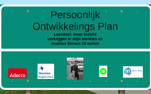 Persoonlijk Ontwikkelings Plan by J de Man on Prezi