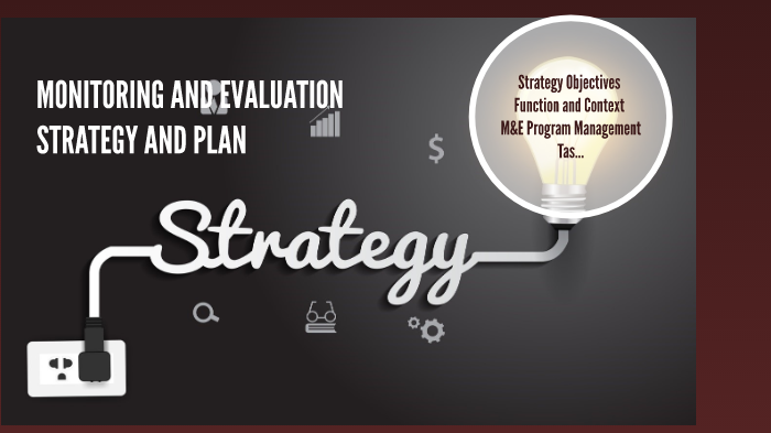 Monitoring and Evaluation Strategy and Plan by Kim Hoa Nguyen on Prezi