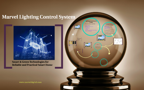 Marvel Lighting Control System by Gloria Mo on Prezi