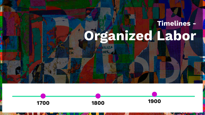 labor timeline by Megan Daniels on Prezi