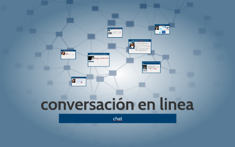 conversación en linea by genesis maciel on Prezi