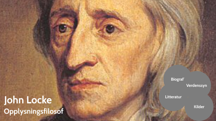John Locke by Mia Eileen Oksnes on Prezi