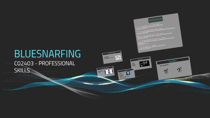 BLUESNARFING by Kelvin Goodram on Prezi