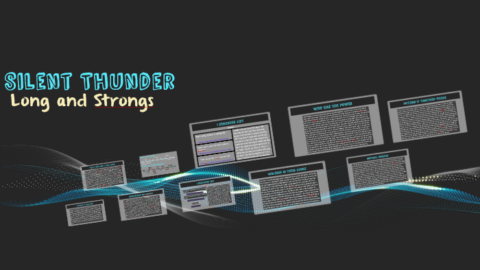 Silent Thunder by Anna H on Prezi