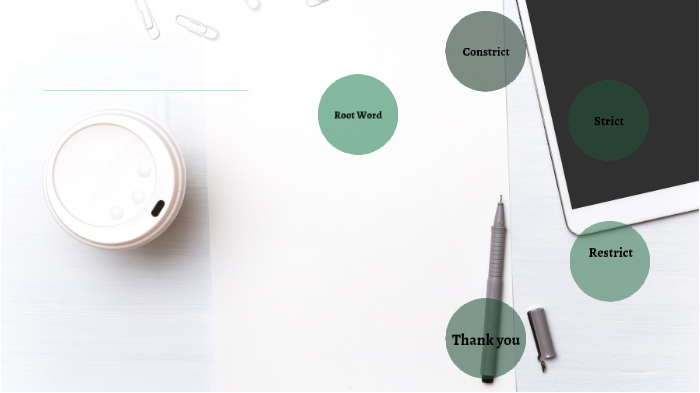 Strict - Root words by Aidan Valdez on Prezi