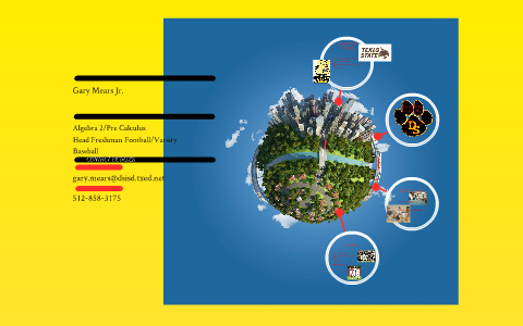 Gary Mears Jr. by Gary Mears on Prezi