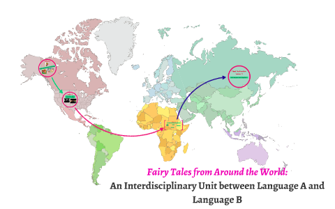 Fairy Tales Around the World! by Larissa Jean on Prezi