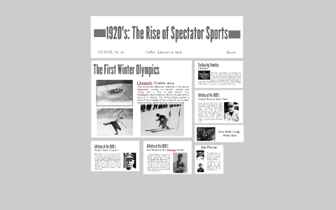 1920's: The Rise of Spectator Sports by Ciera F on Prezi