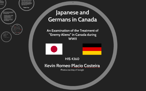Japanese and Germans in Canada by Kevin Costeira on Prezi