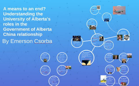 A means to an end? Understanding the University of Alberta's by Emerson ...