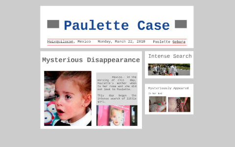 Paulette Case by JM Vela on Prezi