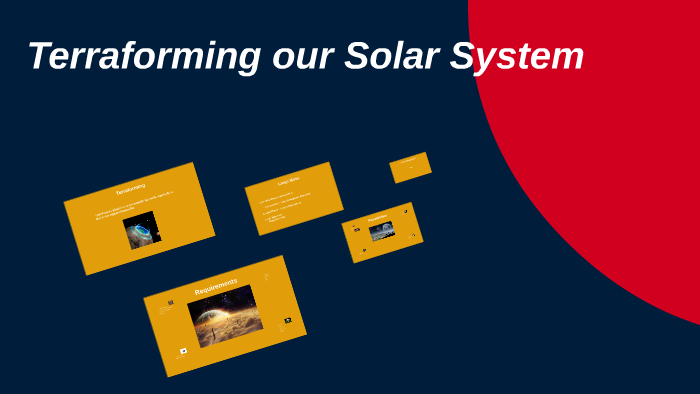Terraforming our Solar System by Zach J on Prezi