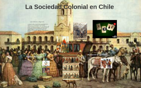 La Sociedad Colonial en Chile by Karinca Cea