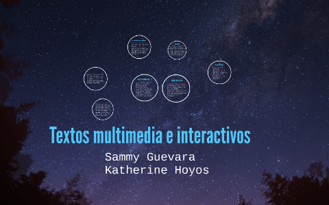 Textos multimedia e interactivos by Katherine Hoyos on Prezi