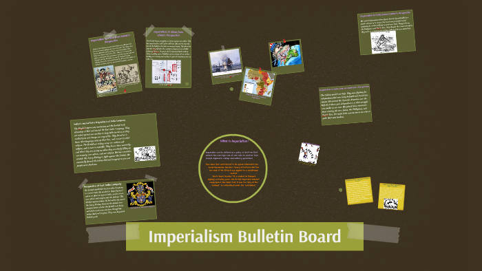 Imperialism Bulletin Board by Charlize B on Prezi