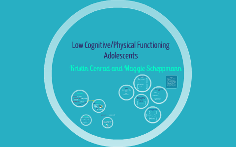 Low cognitive and physical functioning adolescents by Kristin Conrad on ...