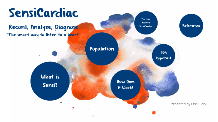 SensiCardiac by Lexi Clark on Prezi