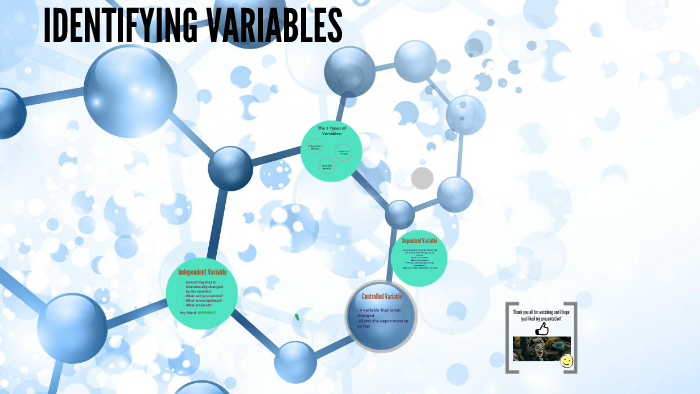Identifying Variables by Hermione Granger on Prezi