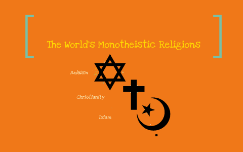 The World's Major Monothestic Religions by Grant Robertson