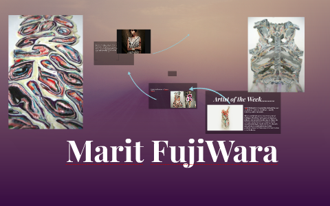 Marit FujiWara by nicola stent on Prezi