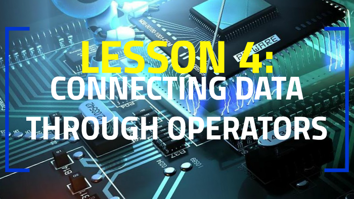 Lesson 4: Connecting Data Through Operators by ruel dequina on Prezi