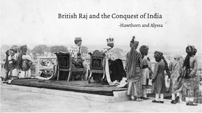 British Raj and the occupation of India by Hawthorn Bolger Witherspoon ...