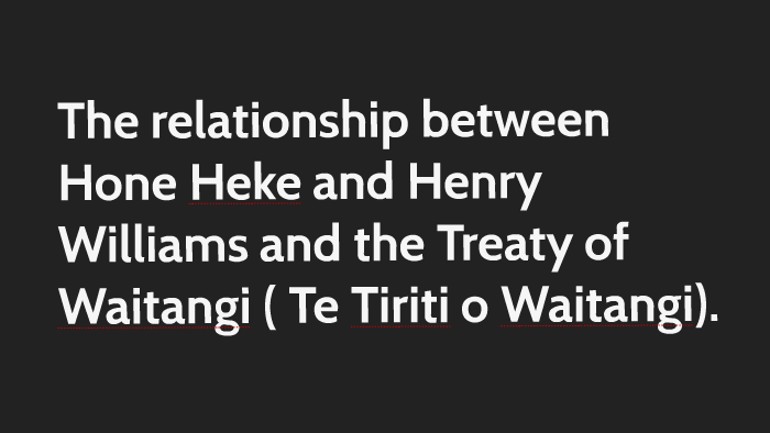 The relationship between Hone Heke and Henry Williama by Janet Reti on ...