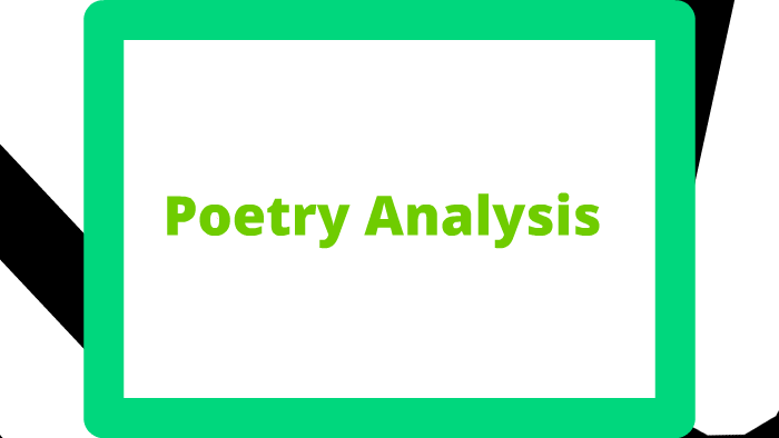 Poetry Analysis by Daleth Holley
