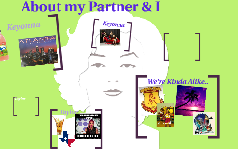 Keyonna and Taylor by TAYLOR BRANDON on Prezi