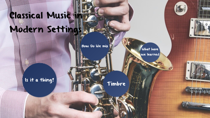 Classical Music in Modern Settings by Ross Hill on Prezi