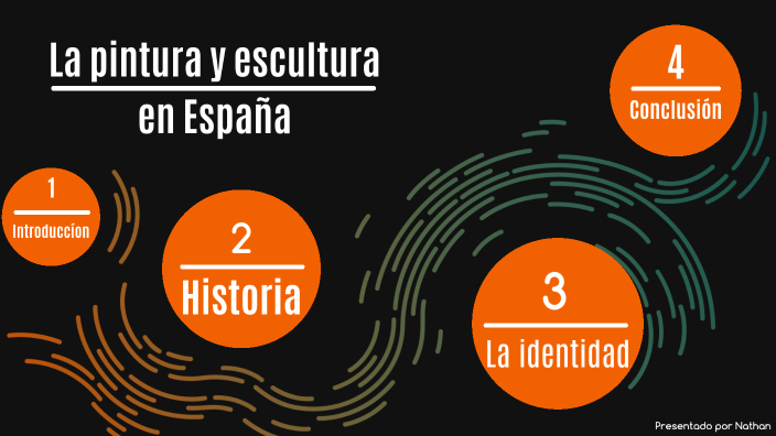 La pintura y escultura en España by Nathan Dumont on Prezi