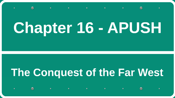 Chapter 16 - APUSH by Kim Noskowiak on Prezi